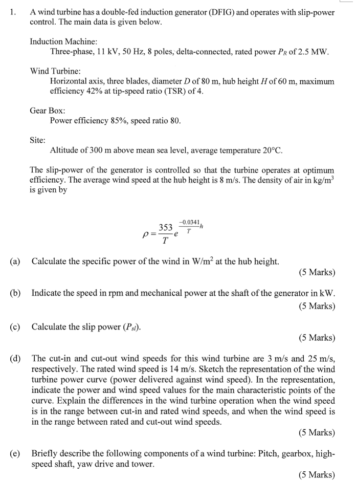 Solved 1 A Wind Turbine Has A Double Fed Induction
