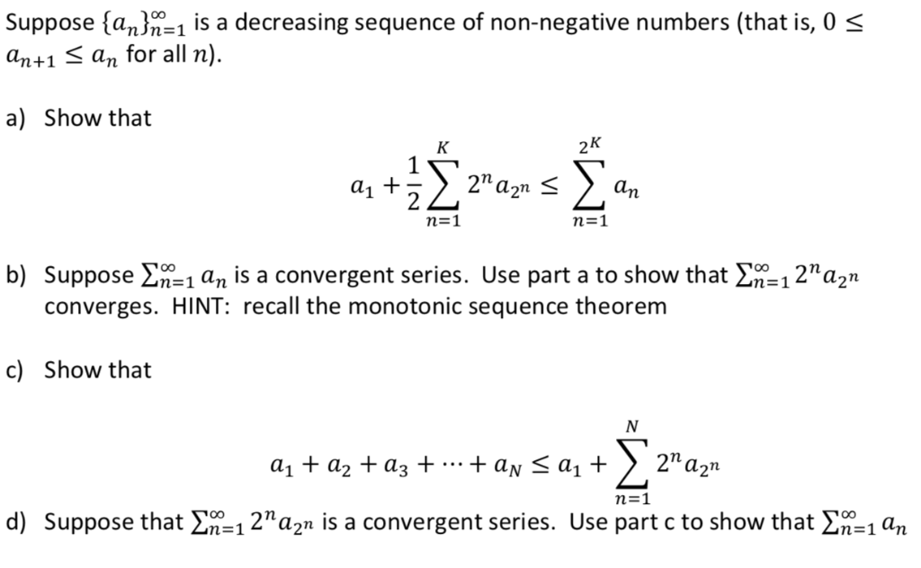 Solved Suppose an- is a decreasing sequence of non-negative | Chegg.com