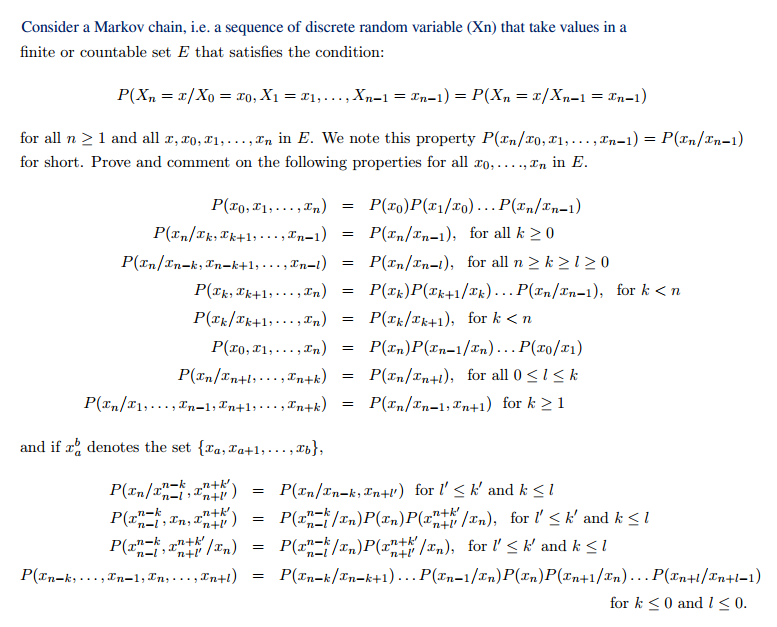 Solved Consider a Markov chain, i.e. a sequence of discrete | Chegg.com