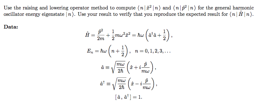 Solved Use the raising and lowering operator method to | Chegg.com