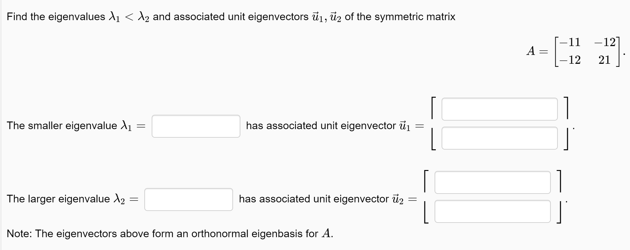 Solved Find the eigenvalues λ1