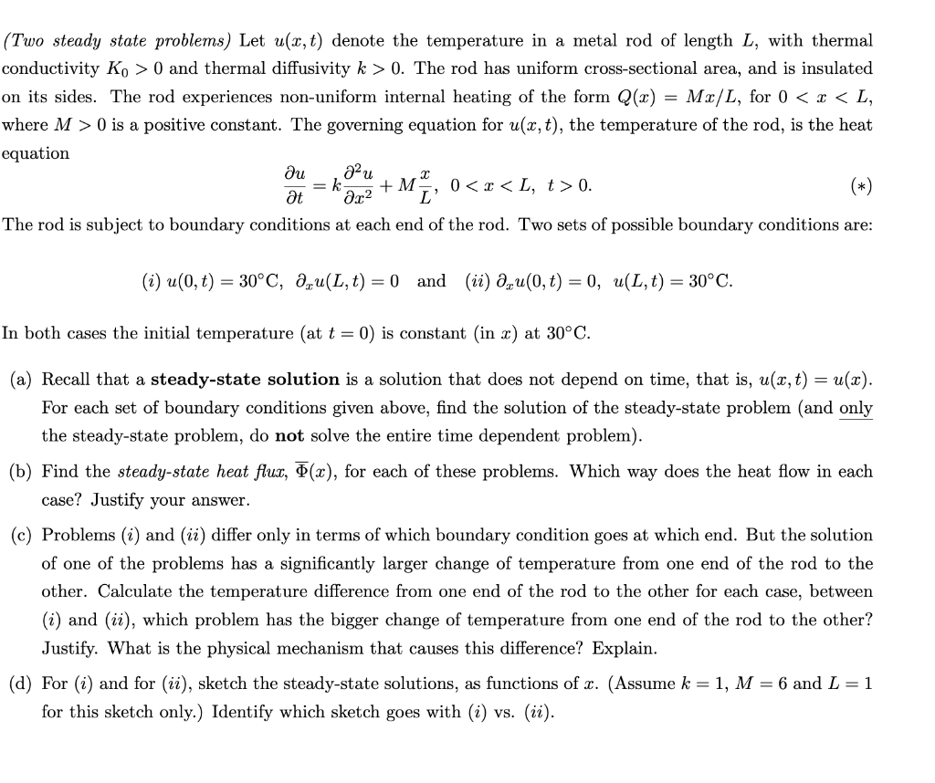 Solved (Two steady state problems) Let u(x,t) denote the | Chegg.com