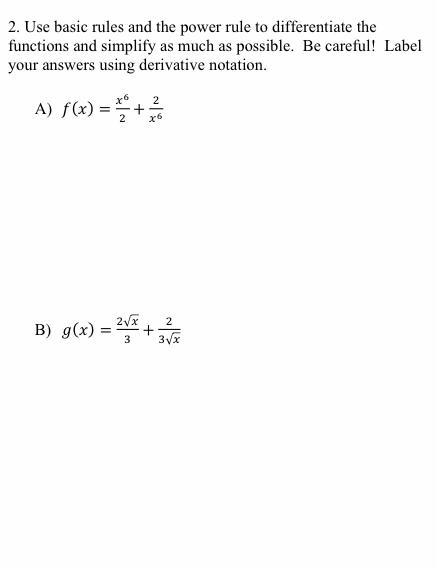 Solved 2. Use basic rules and the power rule to | Chegg.com