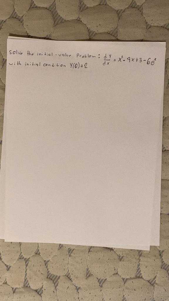 Solved Solve the initial-value problem: dxdy=x2−4x+3−6ex | Chegg.com