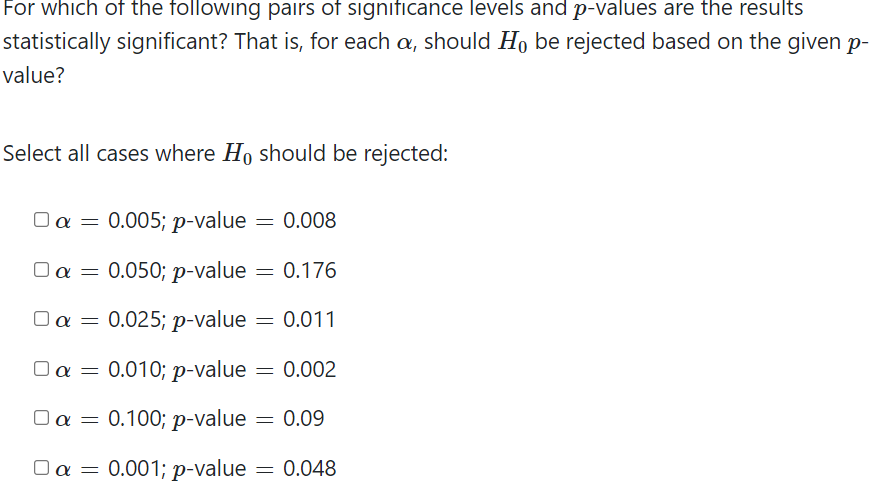 Solved For which of the following pairs of significance | Chegg.com