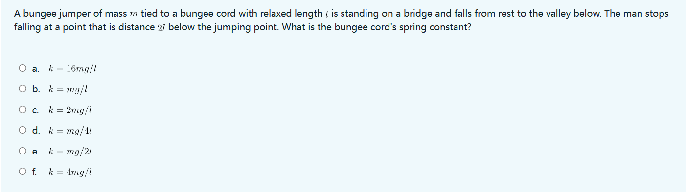 Solved A bungee jumper of mass m tied to a bungee cord with | Chegg.com