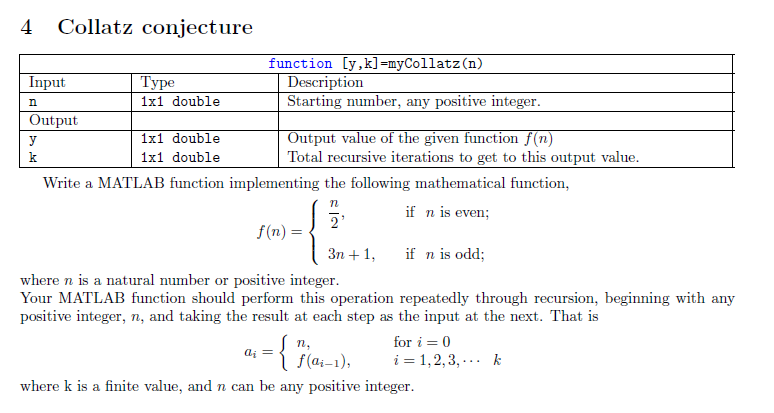 Solved 4 Collatz conjecture n function [y, k] =myCollatz(n) | Chegg.com