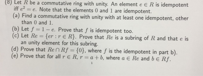 Solved (8) Let R be a commutative ring with unity. An | Chegg.com