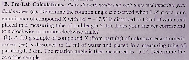Solved B. ﻿Pre-Lab Calculations. Show all work neatly and | Chegg.com