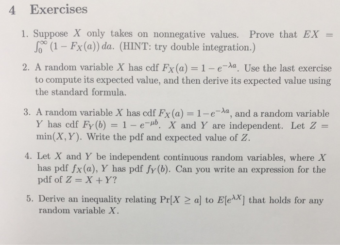 Solved 4 Exercises I Suppose X Only Takes On Nonnegative 