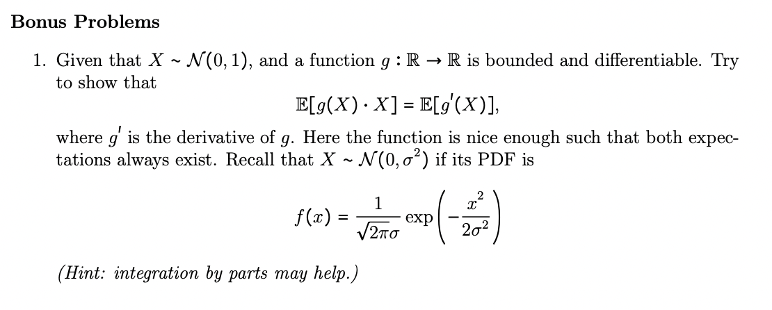 Solved 1. Given that X∼N(0,1), and a function g:R→R is | Chegg.com