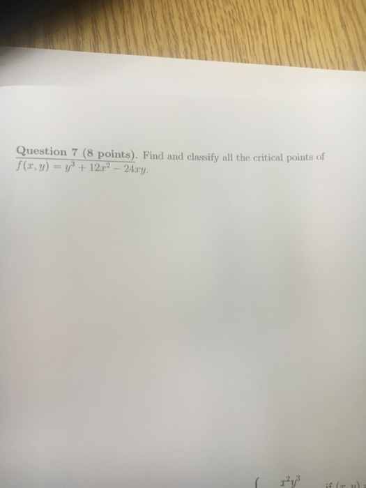 Solved Find and classify all the points of f(x, .y) = y^3 + | Chegg.com