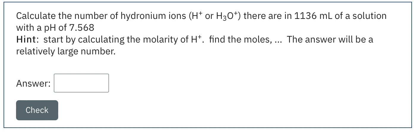 Solved Calculate the number of hydronium ions (H or H30+) | Chegg.com
