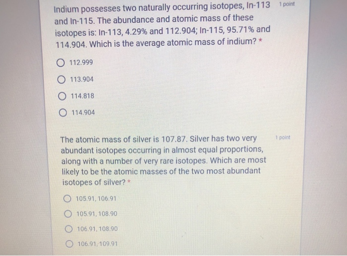Solved Indium possesses two naturally occurring isotopes, | Chegg.com