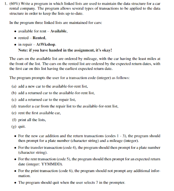 Solved (60%) ﻿Write a program in which linked lists are used | Chegg.com