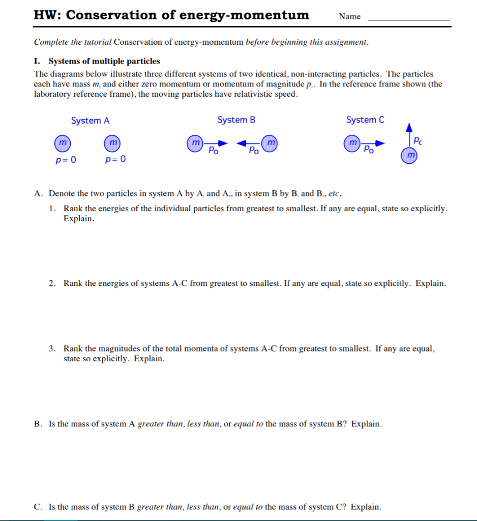 Solved HW: Conservation of energy-momentum Name Complete the | Chegg.com