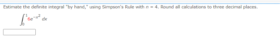 Solved Estimate the definite integral "by hand," using | Chegg.com