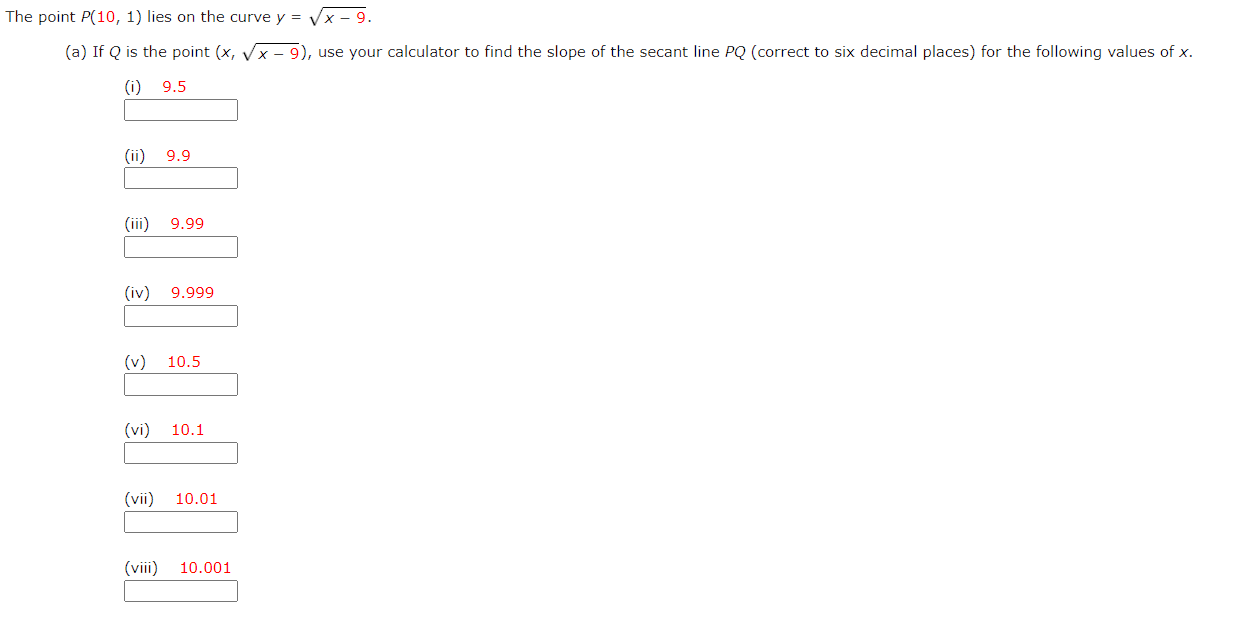 Solved point P(10,1) lies on the curve y=x−9. (a) If Q is | Chegg.com