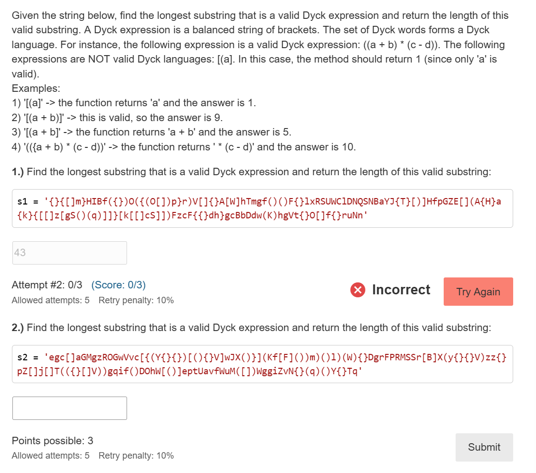 Solved Given the string below, find the longest substring | Chegg.com