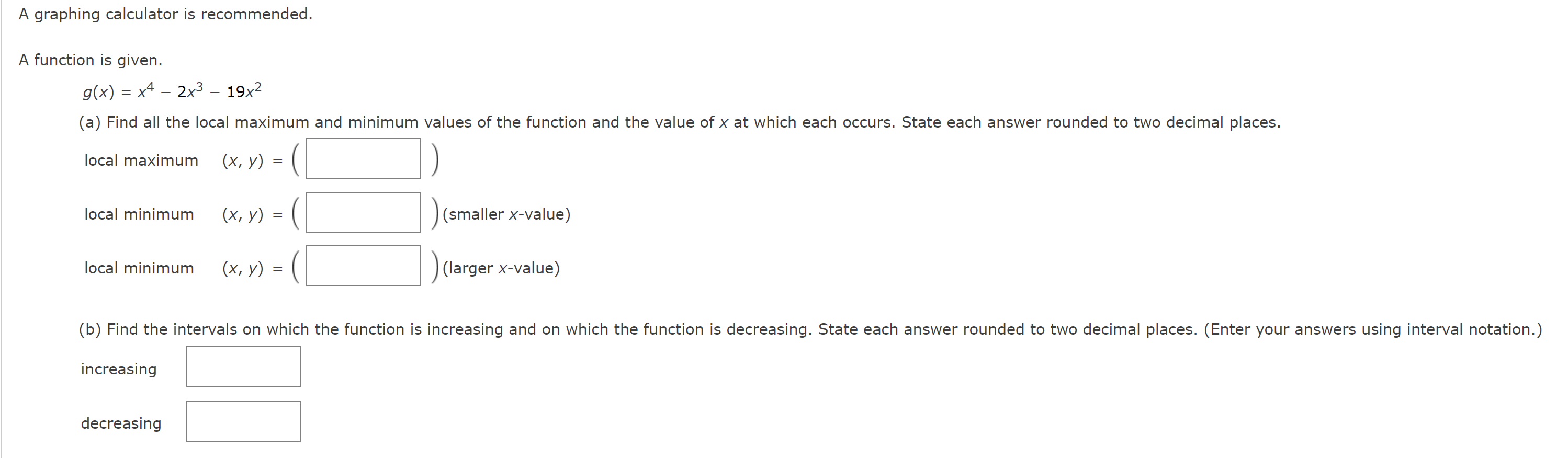 Solved A graphing calculator is recommended. A function is | Chegg.com