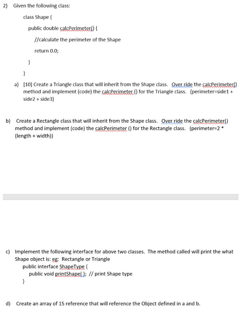 Solved 2) Given the following class: class Shape { public | Chegg.com