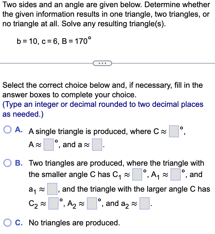 Solved Two sides and an angle are given below. Determine | Chegg.com