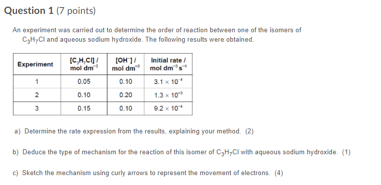 Solved Question 1 (7 points) An experiment was carried out | Chegg.com