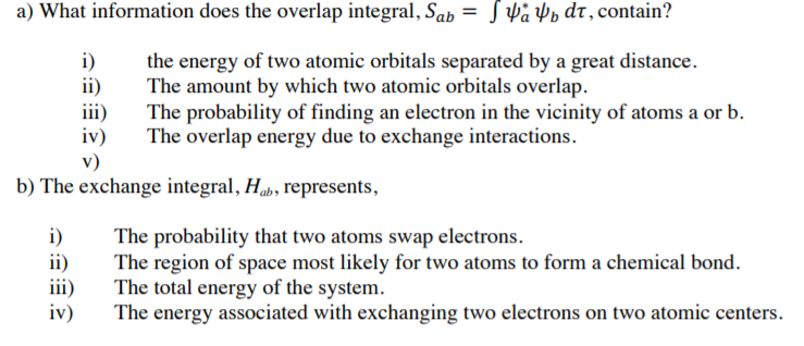 Solved a) What information does the overlap integral, Sab = | Chegg.com