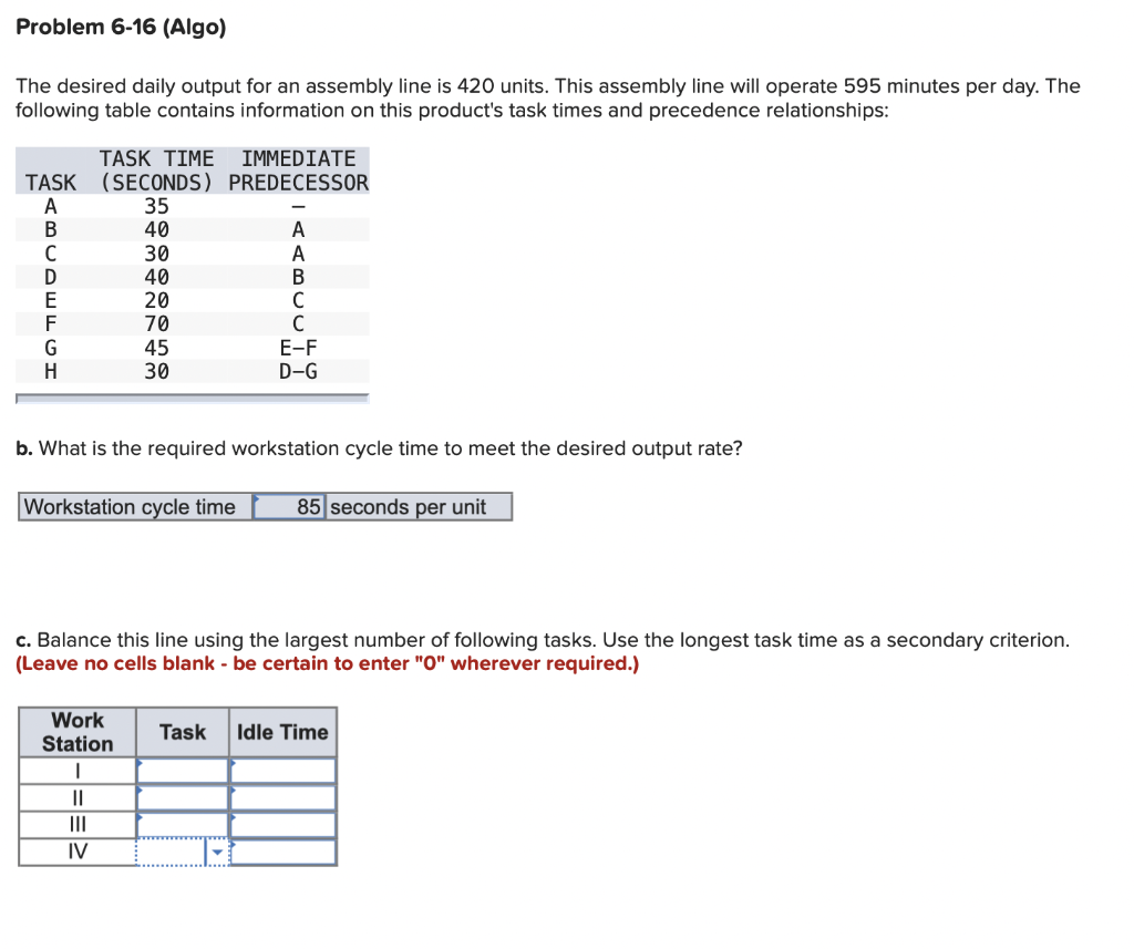 Solved Problem 6-16 (Algo) The desired daily output for an | Chegg.com