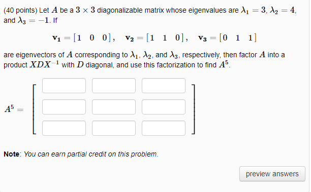 Solved (40 points) Let A be a 3 x 3 diagonalizable matrix | Chegg.com