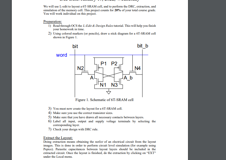 Solved We will use L-edit to layout a 6T-SRAM cell, and to | Chegg.com