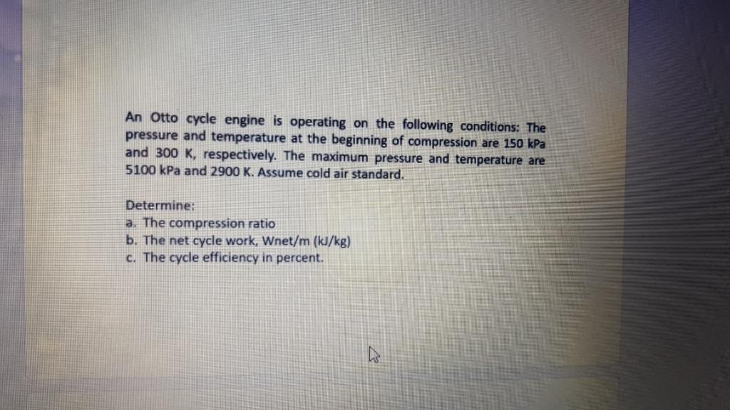 Solved An Otto cycle engine is operating on the | Chegg.com