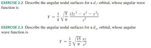 Solved EXERCISE 2.2 Describe the angular nodal surfaces for | Chegg.com