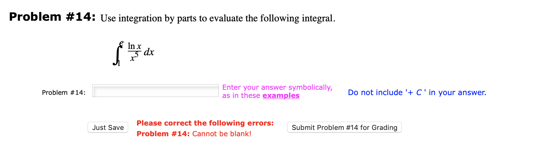 Solved Problem #14: Use integration by parts to evaluate the | Chegg.com