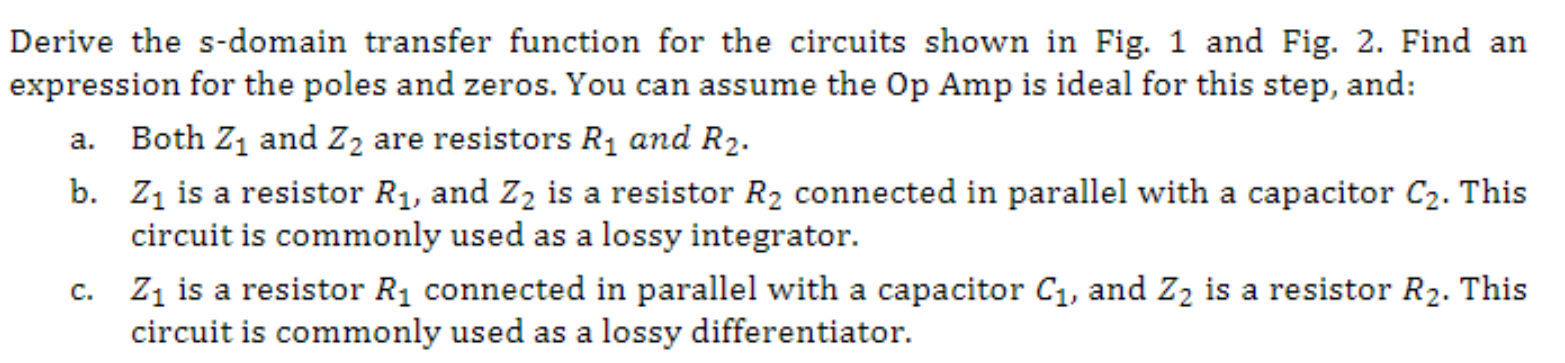 Solved Derive The S Domain Transfer Function For The 