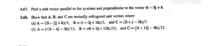 Solved Find a unit vector parallel to the xy-plane and | Chegg.com