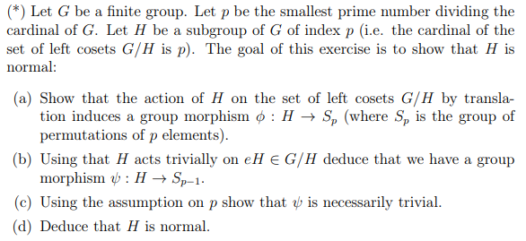 Solved (∗) Let G be a finite group. Let p be the smallest | Chegg.com