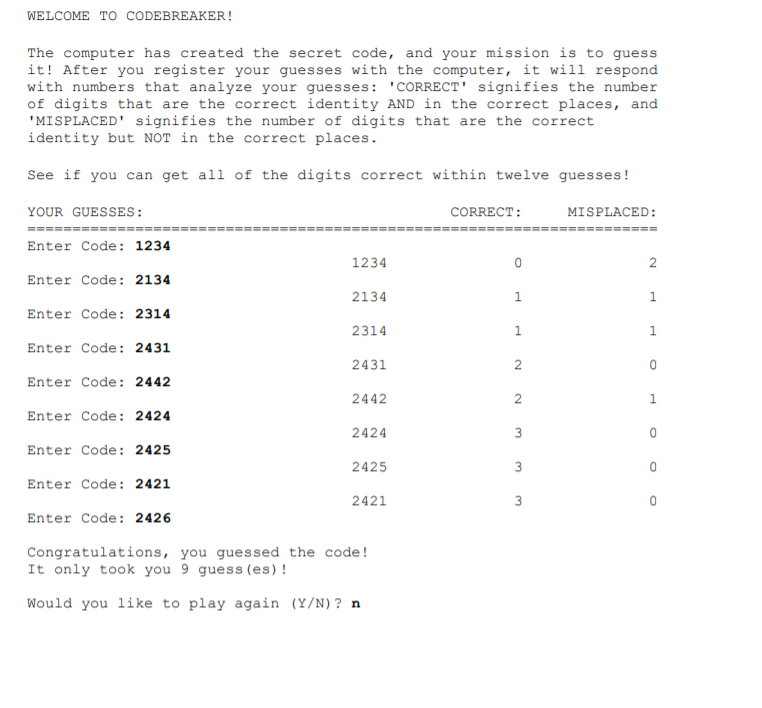 CS231 Project #1: "Codebreaker" For your first | Chegg.com