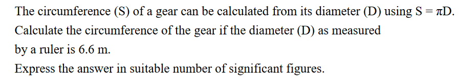 Solved The circumference (S) of a gear can be calculated | Chegg.com