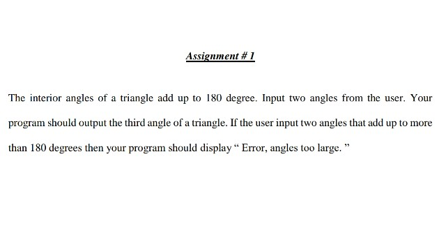 Solved Assignment # 1 The interior angles of a triangle add | Chegg.com