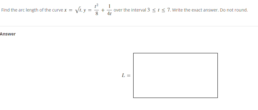 Solved Find the arc length of the curve x = Answer √t. y = + | Chegg.com