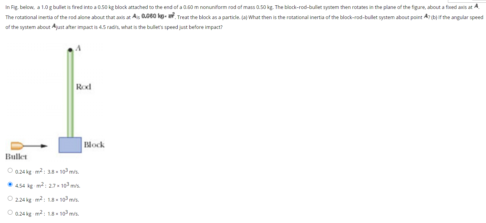 Solved In Fig. below, a 1.0 g bullet is fired into a 0.50 kg | Chegg.com