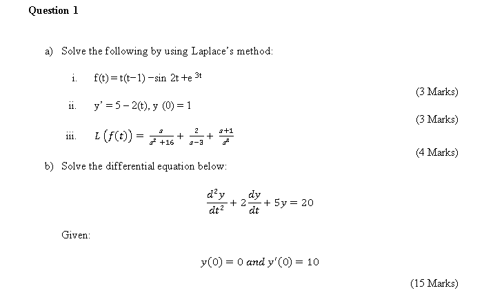 Solved Question 1 a) Solve the following by using Laplace's | Chegg.com