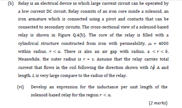 Solved (b) Relay is an electrical device in which large | Chegg.com