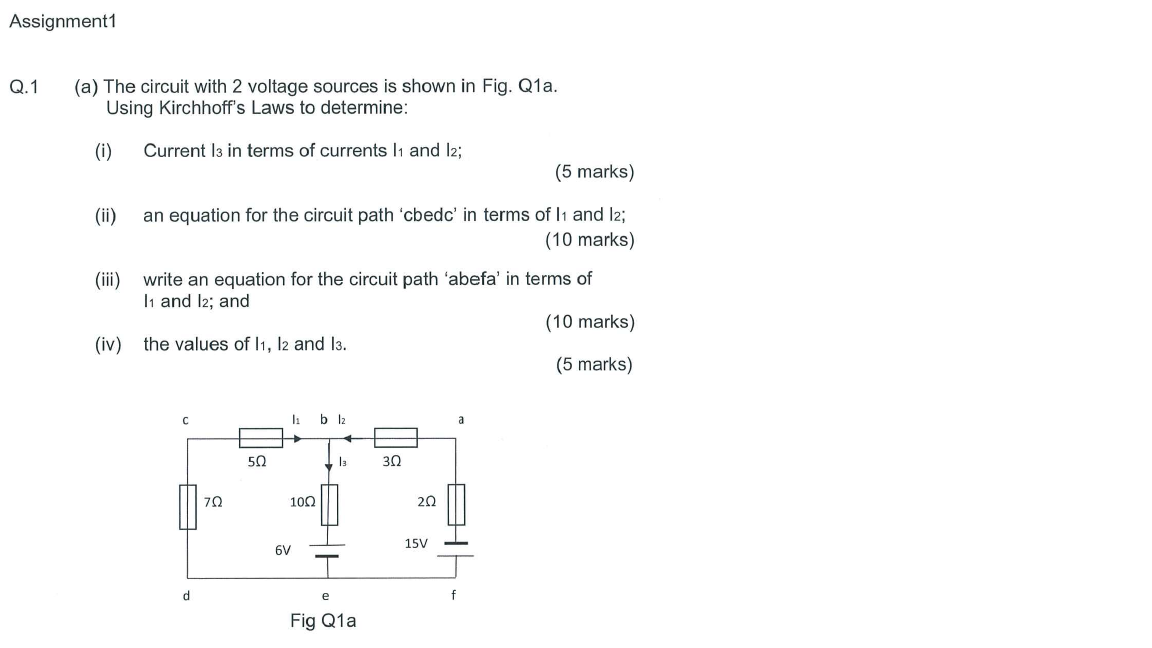 Solved 1 (a) The circuit with 2 voltage sources is shown in | Chegg.com