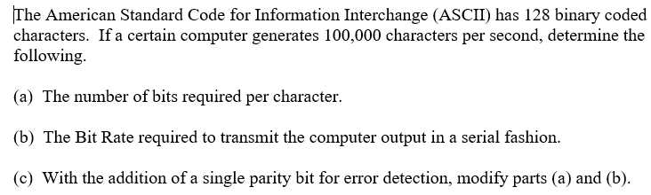 Solved The American Standard Code for Information | Chegg.com