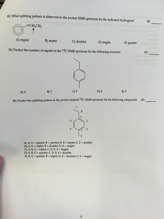 Solved 18) What splitting pattern is observed in the proton | Chegg.com