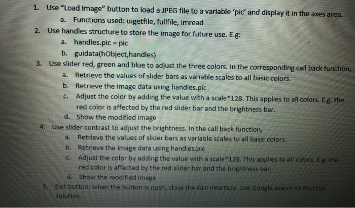 Create a MATLAB GUI thats changes color and contrast | Chegg.com