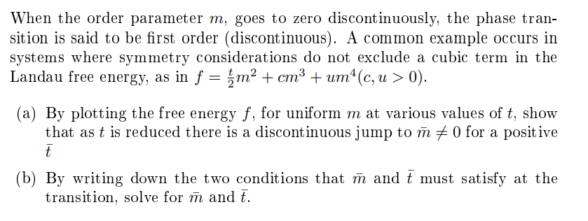 Solved When The Order Parameter M Goes To Zero