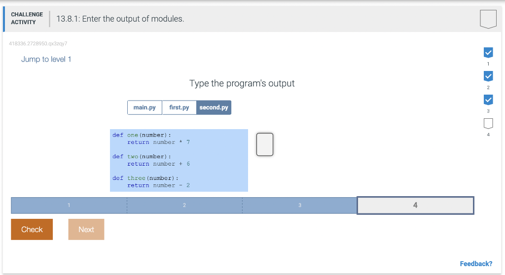 Solved Type the program's output import first def one | Chegg.com